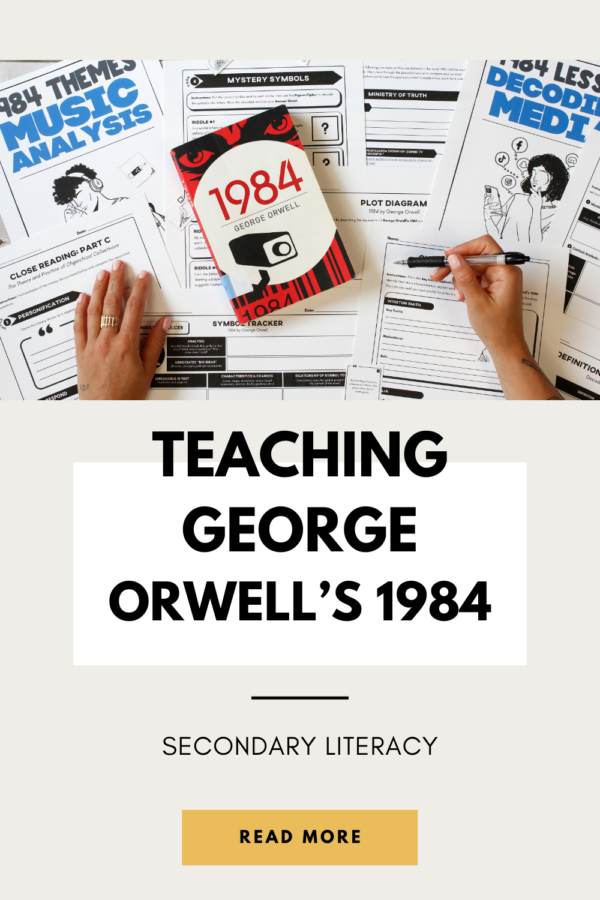 How to Teach George Orwell's 1984 Mondays Made Easy
