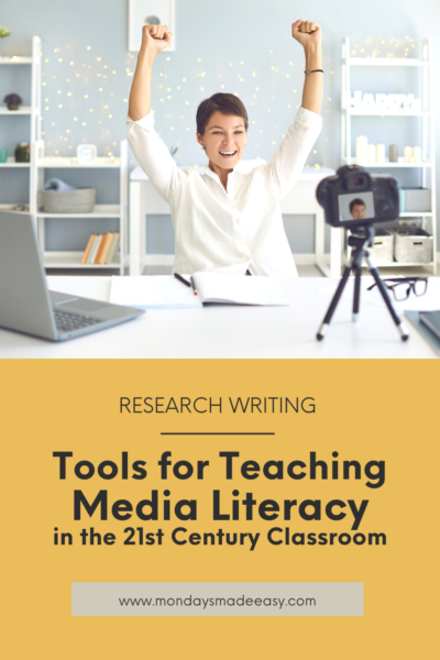 Media Literacy in the Modern Classroom Mondays Made Easy