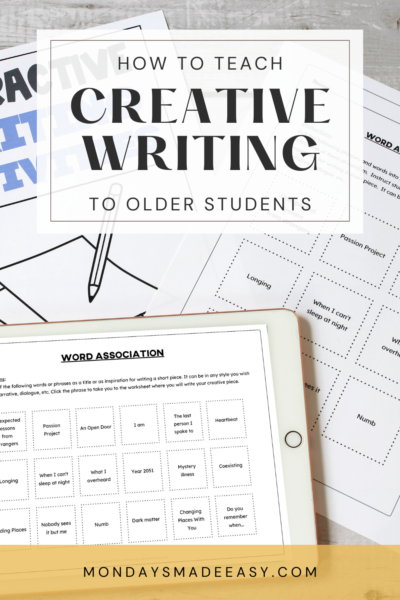How to Teach Creative Writing to Older Students · Mondays Made Easy