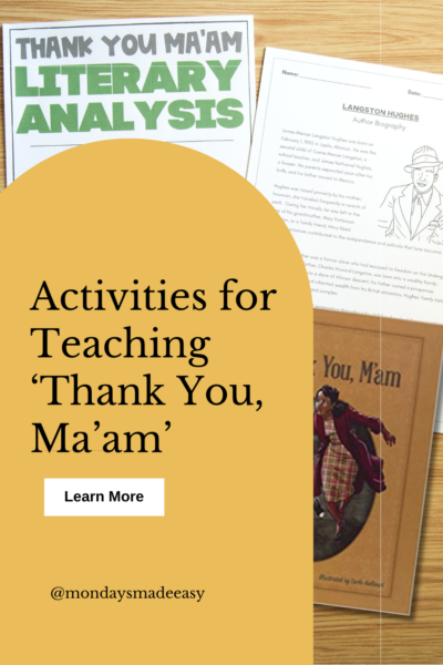 3 Engaging Activities for Teaching Thank You, Ma’am by Langston Hughes
